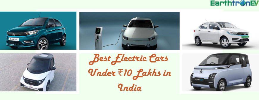 Best Electric Cars Under 10 Lakhs in India